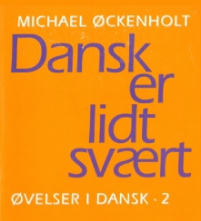 Prøve i Dansk 3 - Preparation for the written exam - Learn Danish